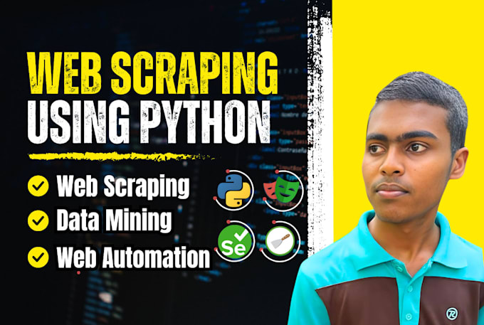 Do Web Scraping Data Mining And Data Extraction With Python By Udana M