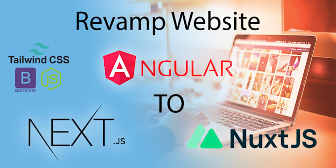 Revamp your website from angular to next or nuxt by Rakkatoar | Fiverr