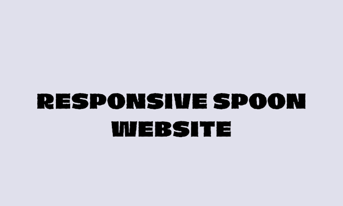 Design your spoon website spoon landing page by Becky_brett | Fiverr