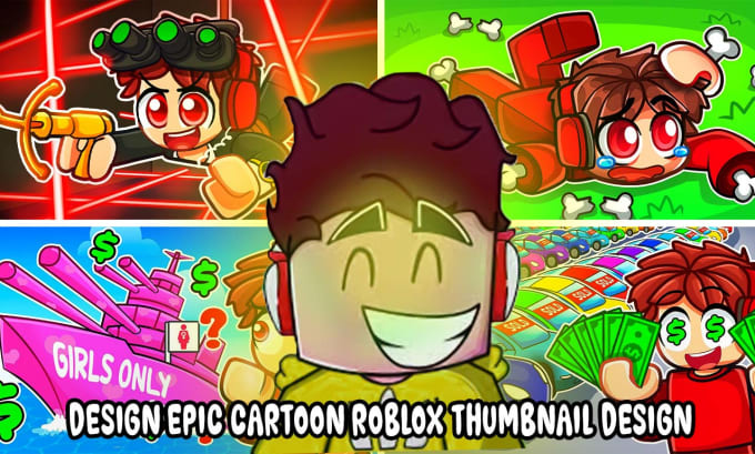 Design epic cartoon roblox thumbnail design by Marouanmakree | Fiverr
