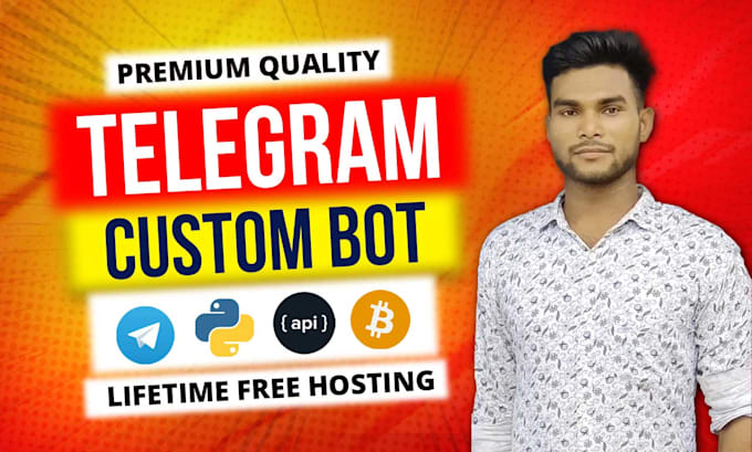 Create your custom and premium quality telegram bot by Creator_sojib | Fiverr