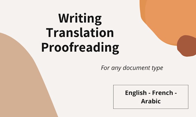 Translate anything from and to english , french or arabic by ...