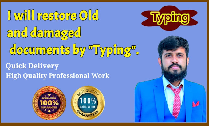 Restore your old and damaged documents by typing by Adnanhameed123 | Fiverr