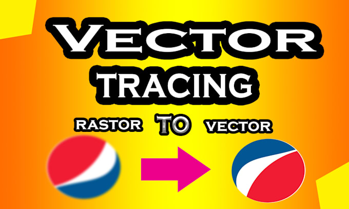 Design rasterize image to vector, image tracing,logo tracing by Alihamza3152 | Fiverr