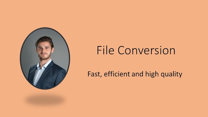 Convert a file for you by Jordanbignell17 | Fiverr