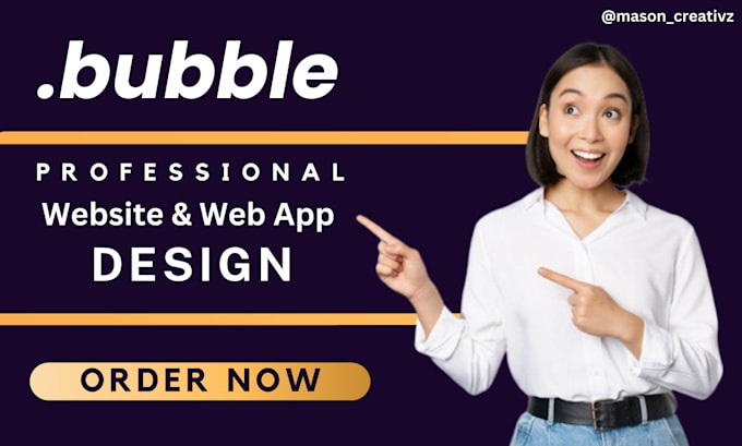 Build bubble io website, bubble app, be bubble developer by Mason_creativz | Fiverr