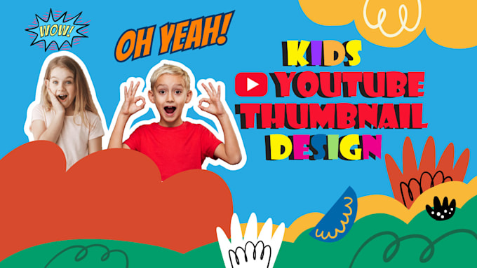 Create kids youtube thumbnails by Tamzid44 | Fiverr
