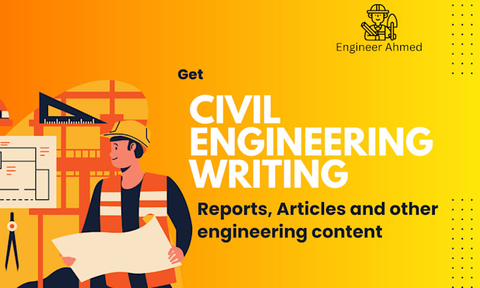 Assist you in civil engineering content and report writing by Engr ...