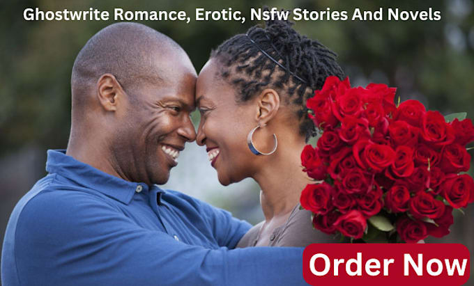 Ghostwrite your romance, erotic, nsfw stories and novels by Goodluck_writ | Fiverr