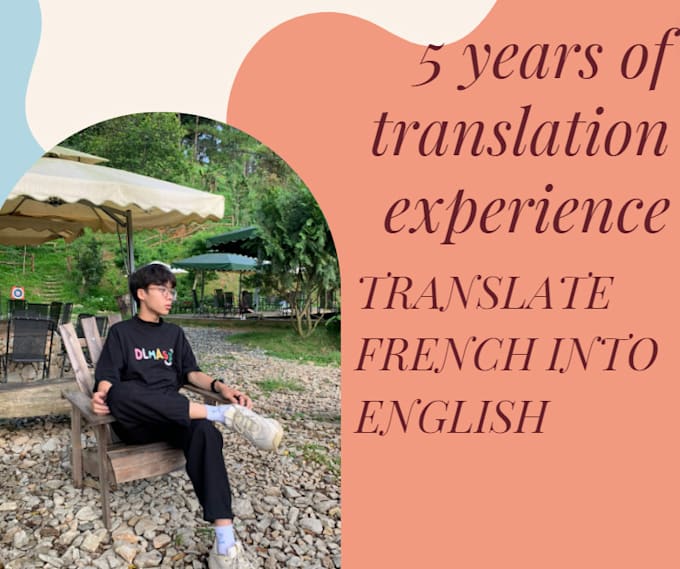 Translate english into french or opposite by John_diana | Fiverr