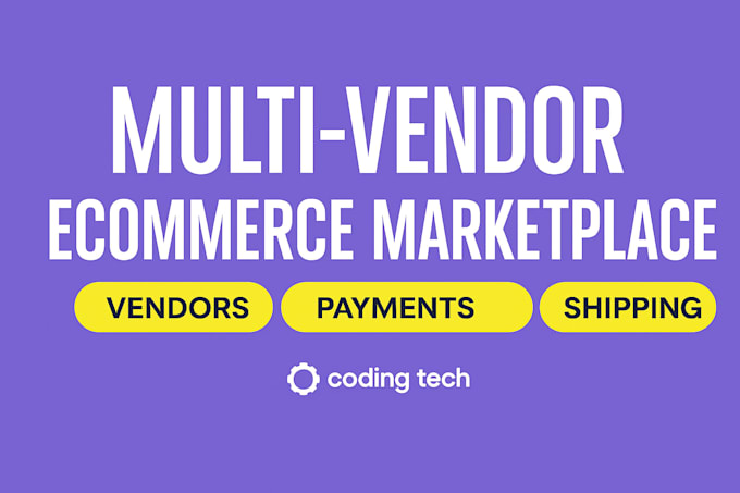 Develop multi vendor ecommerce marketplace website by F42716 | Fiverr