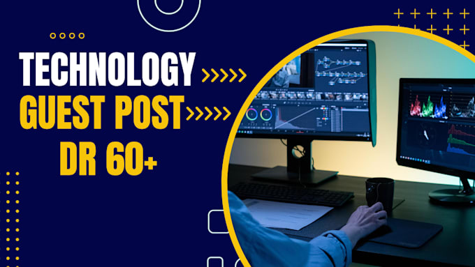 Guest post, high da technology guest post, guest post by Mabuhurairaram ...