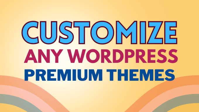 Setup, install, customize themeforest wordpress themes, fix codecanyon scripts by Fashionsoft ...