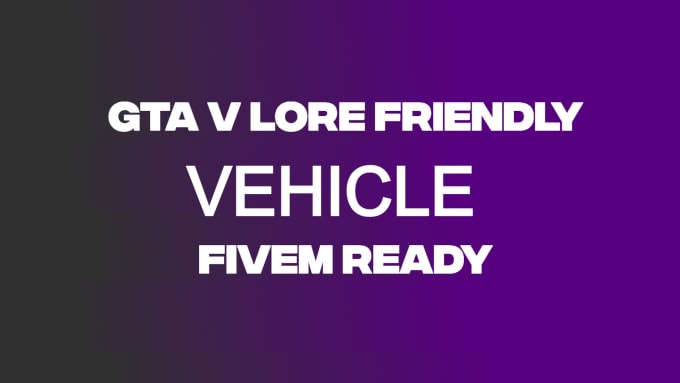 Make lore friendly tos free vehicles for your fivem server by Roshandavid17 | Fiverr