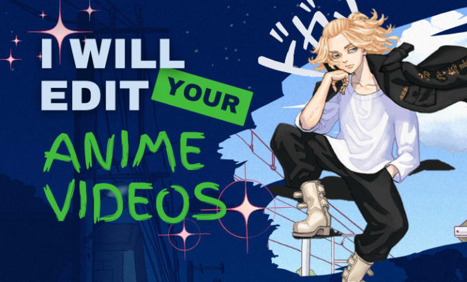 Do epic anime edit, intro, outro or tik tok edit for you by Neerajbro ...