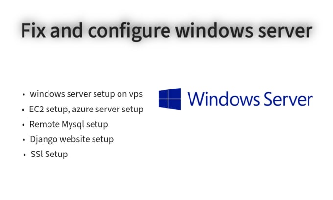 Fix and configure windows server for you by Aman_agrawaal | Fiverr