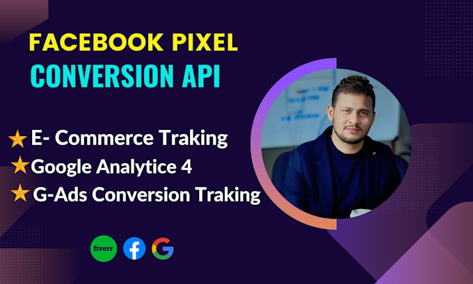 Setup facebook pixel, conversion api, google analytics 4 or fix pixel, gtm by Freelancertito ...