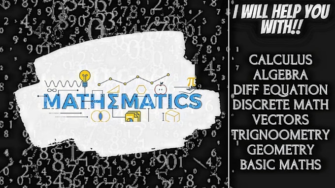 Assist with math, calculus, algebra, trigonometry and geometry by ...
