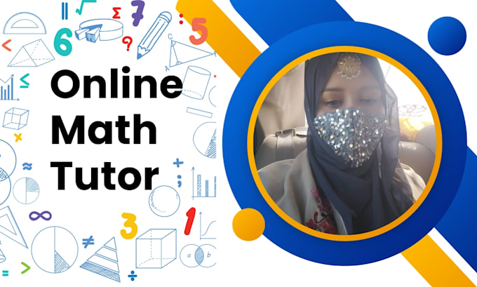 Be your online math tutor from grade 1 to 10 by Zahra_iftikhar | Fiverr
