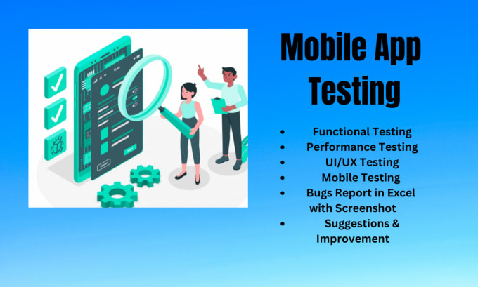 Perform Qa Testing Of Mobile Apps Android By Syedafiza44 Fiverr