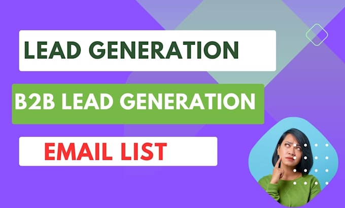 Do b2b lead generation, web scraping, web research, email list building by Gazi05 | Fiverr
