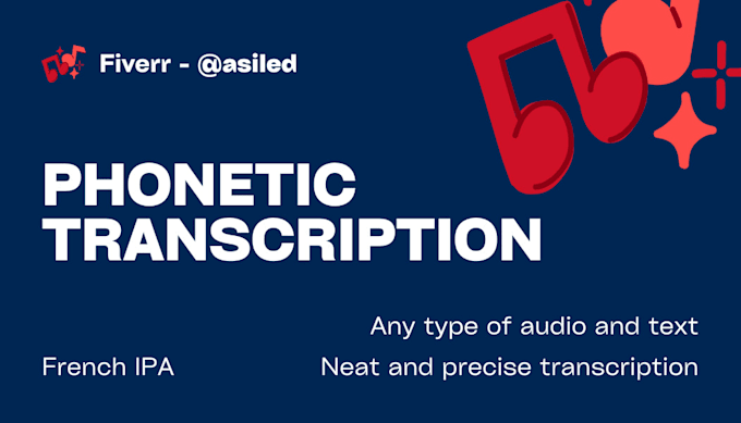 Transcribe your french audio or text into phonetic alphabet by Asiled ...