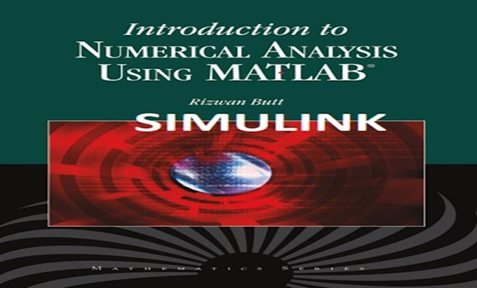 Help in numerical analysis methods, control systems in matlab simulink by Maryam_dieticia | Fiverr