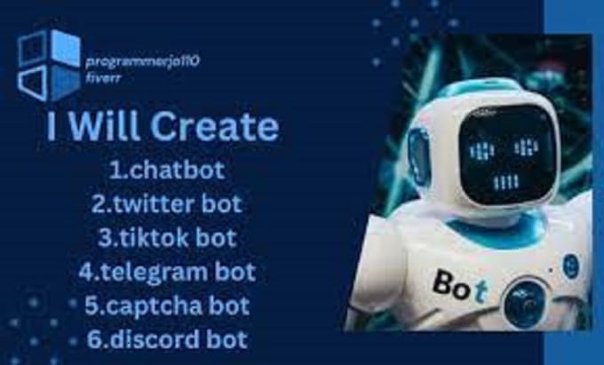 Create Chatbot Twitter Bot Tiktok Bot Telegram Bot Captcha Bot Discord Bot By