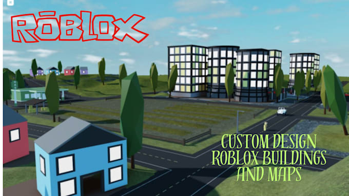Create custom and amazing roblox maps and buildings design by ...