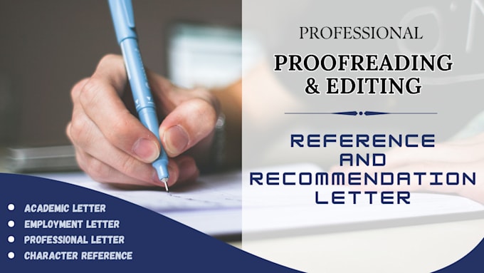 Proofread and polish your reference or recommendation letter by ...