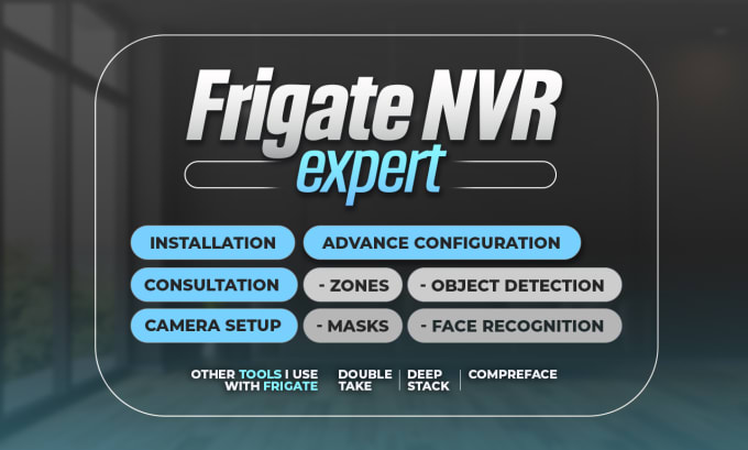 Install and configure frigate nvr double take compreface in home assistant by P_kanada | Fiverr