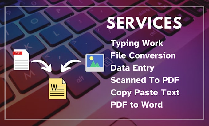 Any kind of typing, file conversion and scanned retyping by ...
