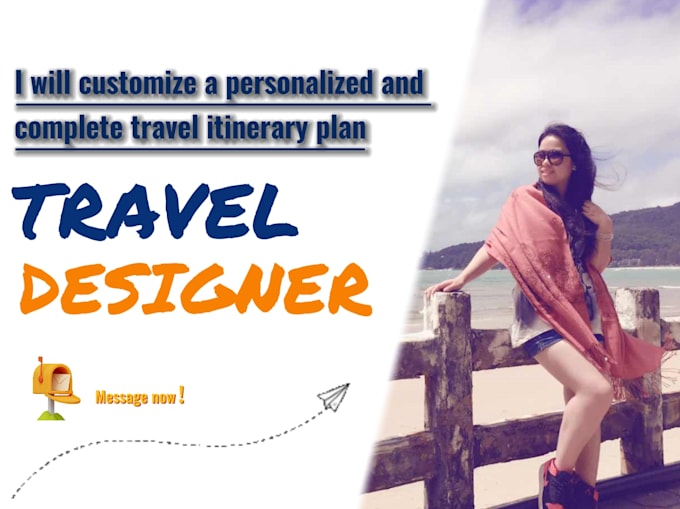 Customize a personalized and complete travel itinerary plan by ...