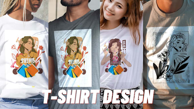 Create ordinary and unique t shirts design for girls and females by ...