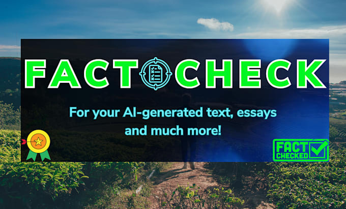 Fact check your ai generated text by Lucas_pl | Fiverr