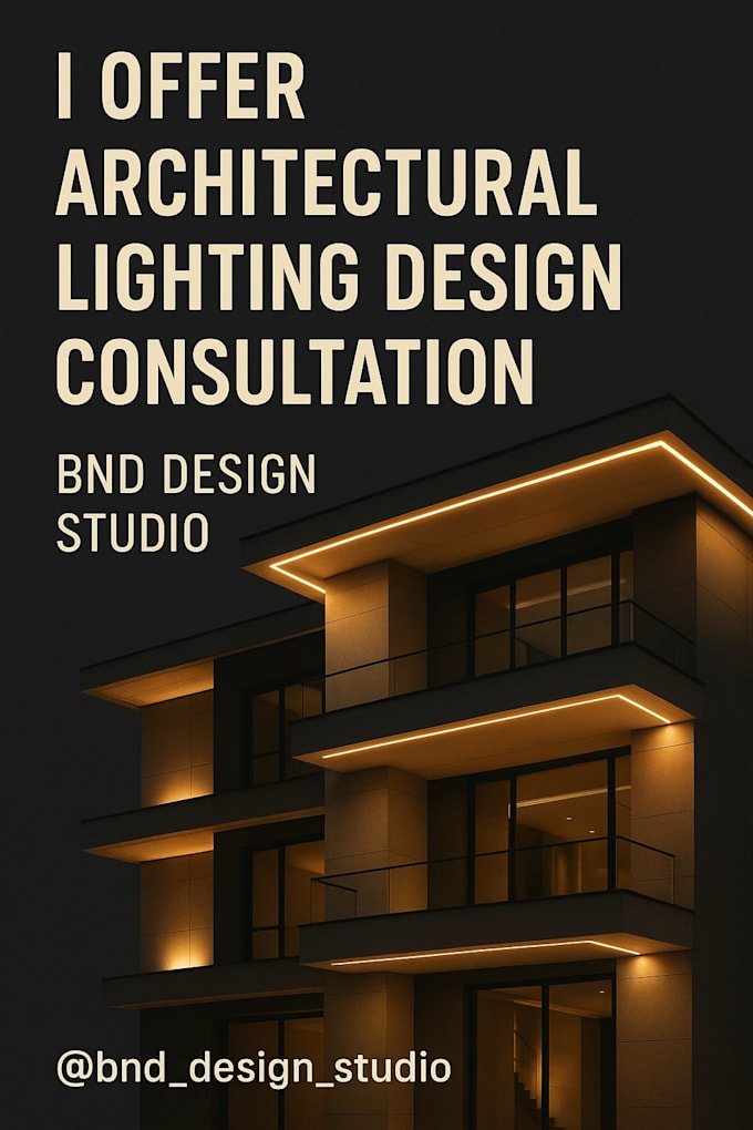 Provide architectural lighting design consultation by Beshoynagy673 ...