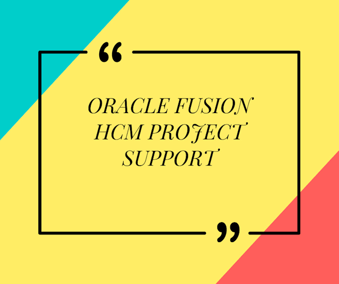 Do oracle fusion hcm support and training by Learning7508 | Fiverr