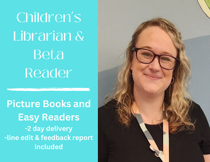 Beta read your picture books and easy readers quickly by Lydia_hn | Fiverr