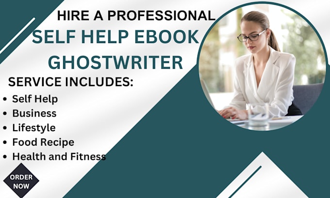 Be your self help ebook writer, ghostwriter, ghostwriting, self help ...