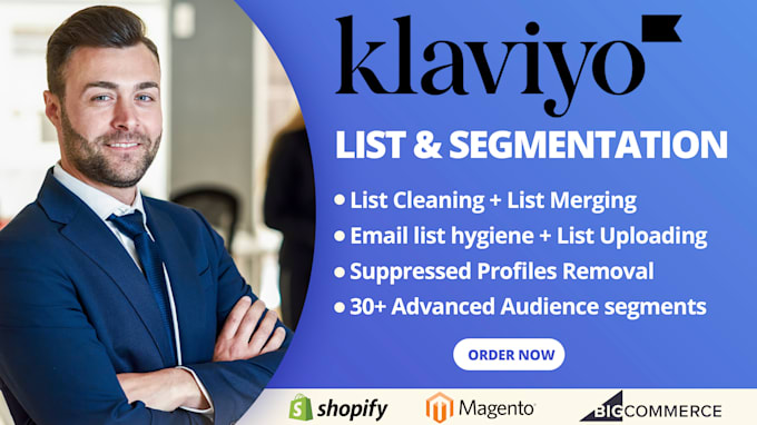Do klaviyo list and segmentation by Hamza7554191 | Fiverr