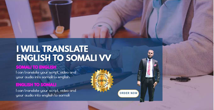 Do translation english to somali and vice versa by Essa023 | Fiverr