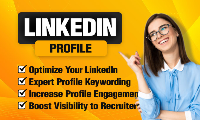 Create And Optimize Your Linkedin Profile Optimization For Success By