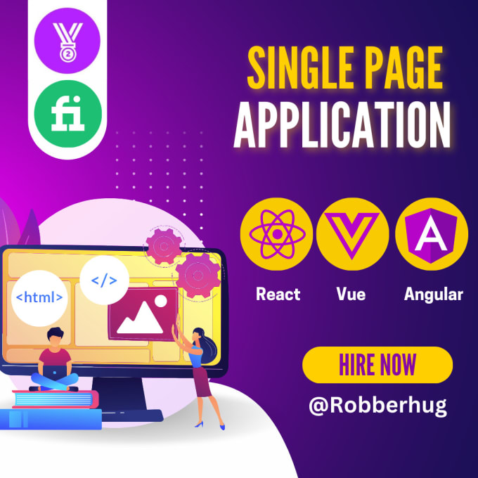 Create Stunning Web Apps With Vue React And Angular Spas By Robberhug Fiverr