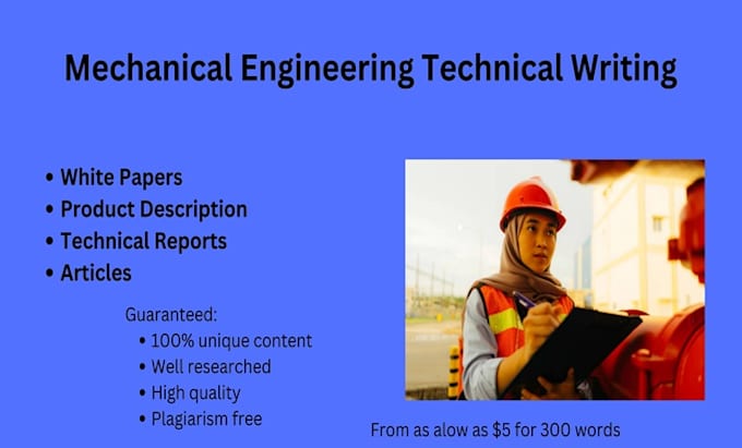Write mechanical engineering technical reports and articles by ...