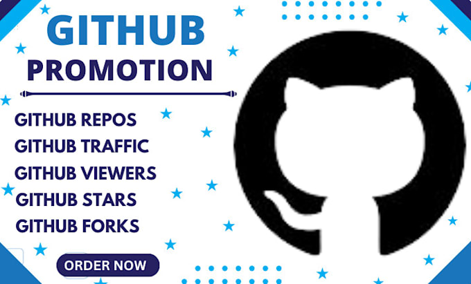 Do organic github promotion to get more stars, repo, fork, watcher collaborators by Melanie ...