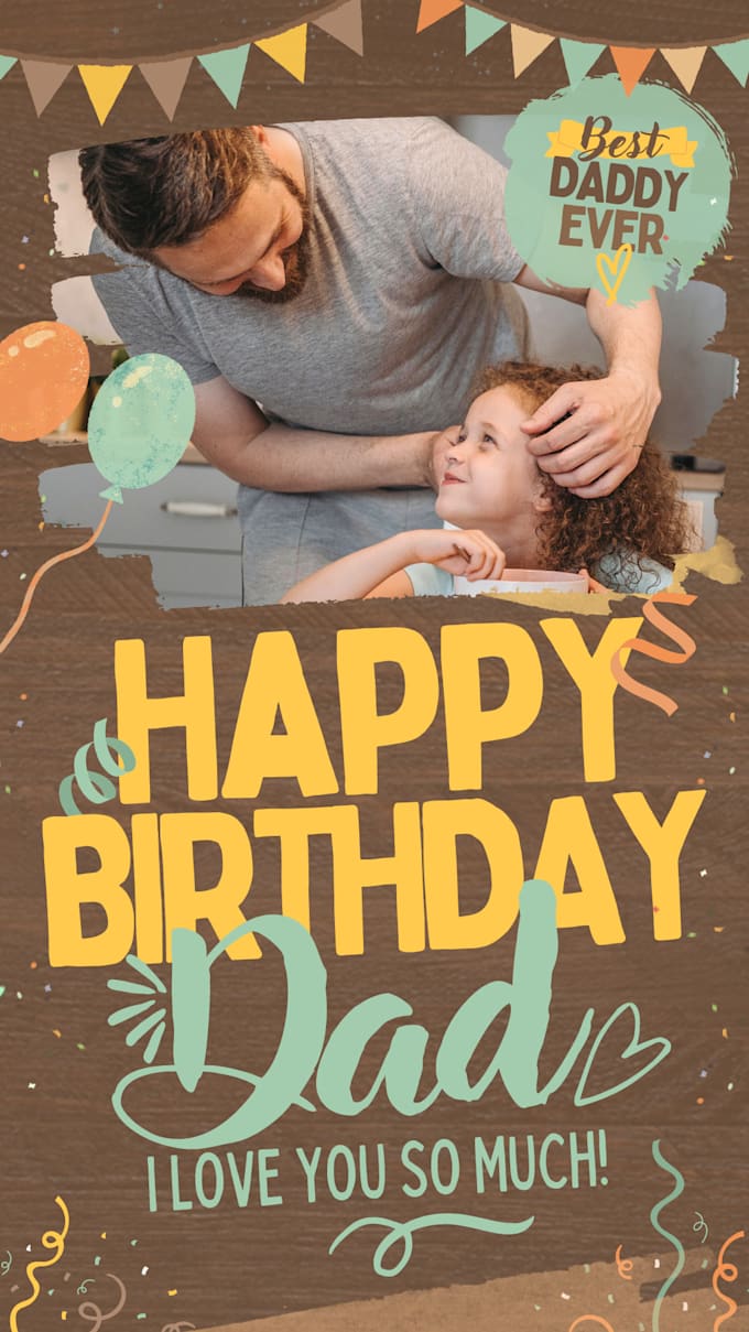 Design themed happy birthday for dad, happy birthday moment by Akhroso ...