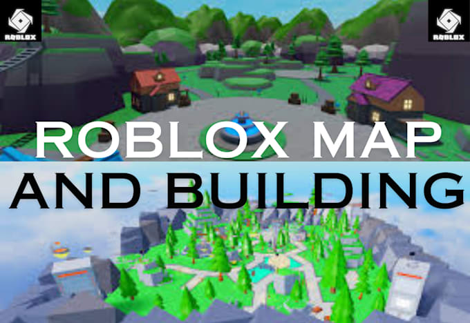 Make roblox map, roblox game, roblox builder, roblox developer by Jmk ...