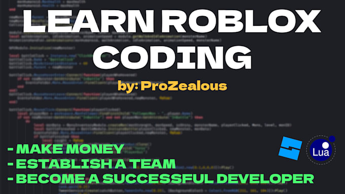 Teach you how to code on roblox by Prozealous | Fiverr