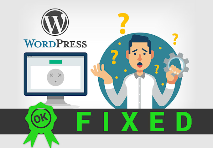 Fix any wordpress error on your site by Elmalak | Fiverr