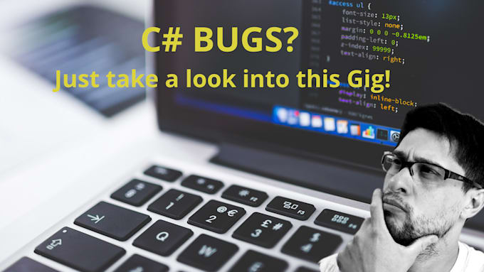 Fix any bug in your csharp application by Martinreina84 | Fiverr